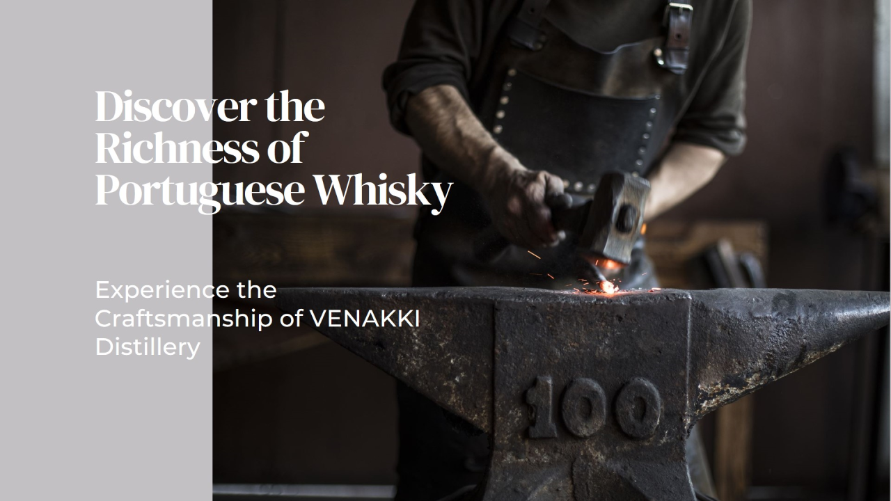 Discovering Portuguese Whisky: Woodwork by VENAKKI Distillery Discovering Portuguese Whisky: Woodwork by VENAKKI Distillery