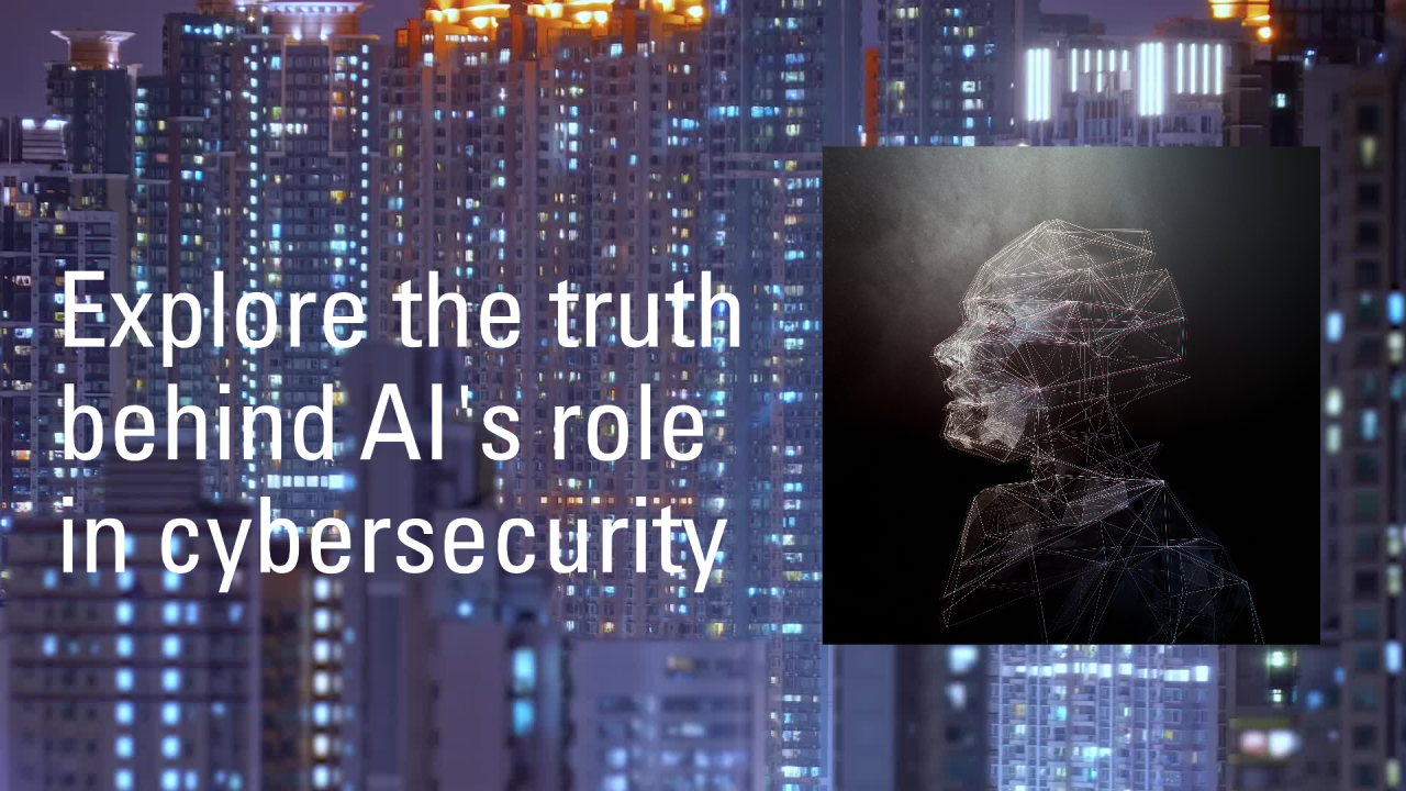 Unmasking Cybersecurity AI Myths: Separating Fact from Fiction Unmasking Cybersecurity AI Myths: Separating Fact from Fiction