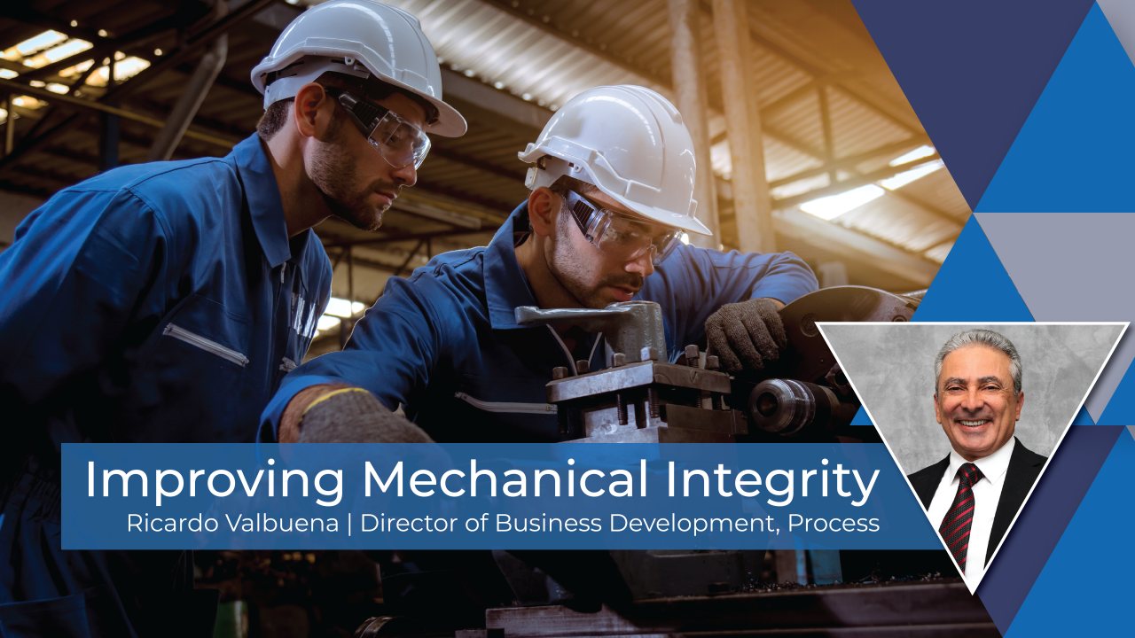 Improving Mechanical Integrity Improving Mechanical Integrity