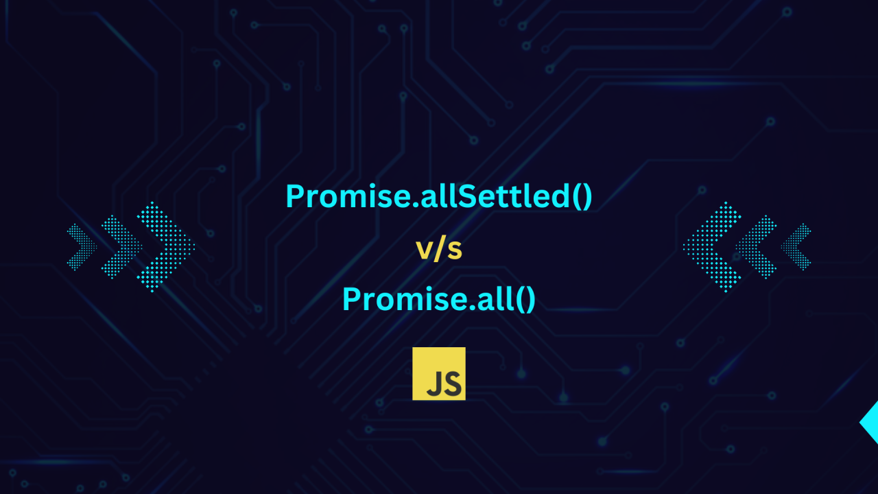 Promise.allSettled() vs. Promise.all() in JavaScript: A Developer's Guide π Promise.allSettled() vs. Promise.all() in JavaScript: A Developer's Guide π