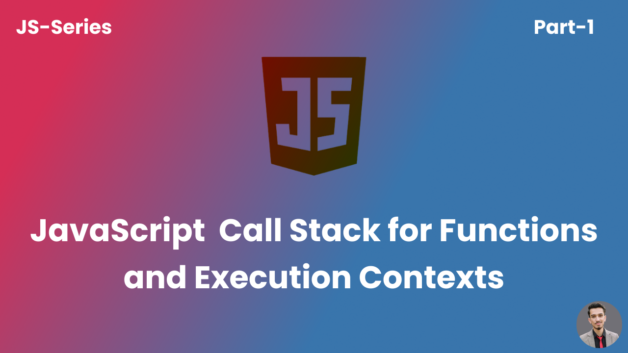 JavaScript Call Stack for Functions and Execution Contexts. JavaScript Call Stack for Functions and Execution Contexts.