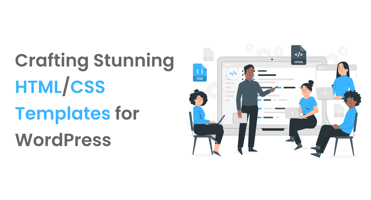 Crafting Stunning HTML/CSS Templates for WordPress | Muhammad Salik Crafting Stunning HTML/CSS Templates for WordPress | Muhammad Salik
