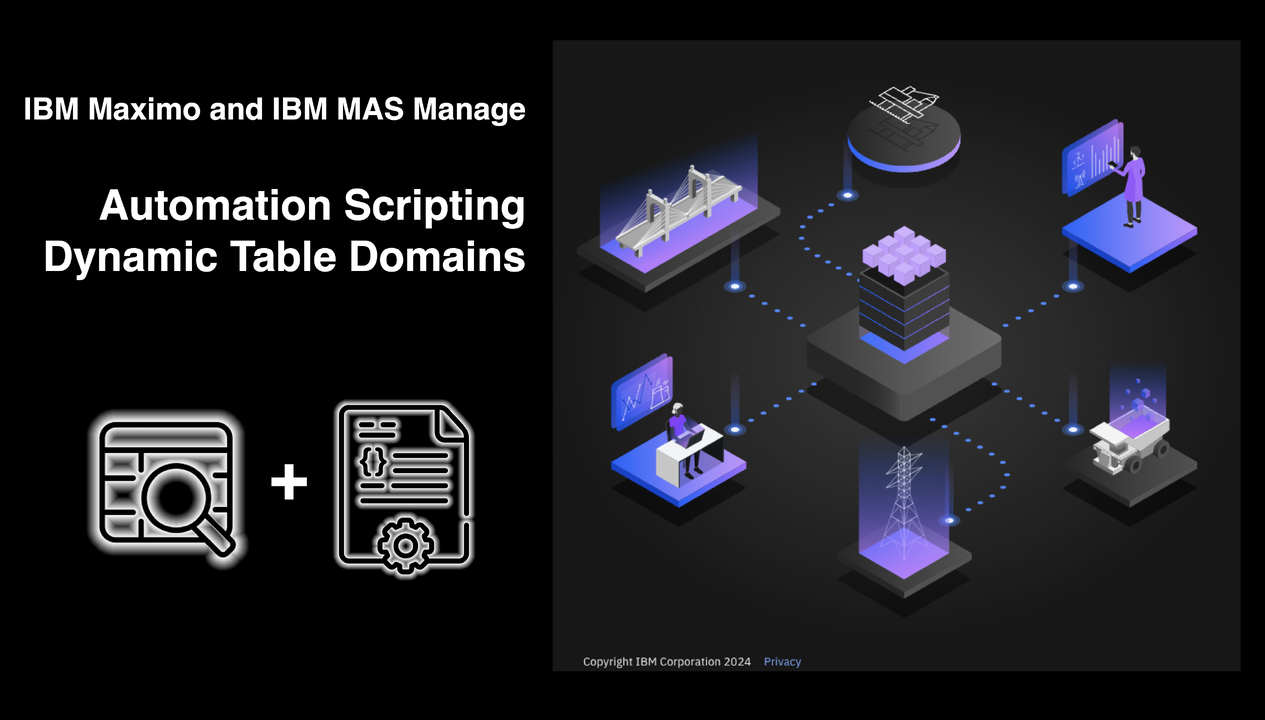Automation Scripting – Dynamic Table Domains Automation Scripting – Dynamic Table Domains