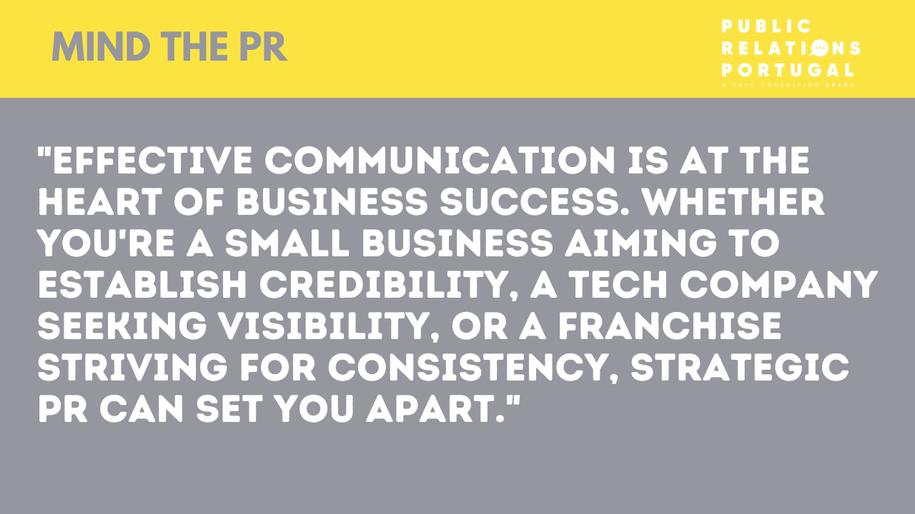 Navigating PR Challenges in Small Businesses, Tech, and Franchises Navigating PR Challenges in Small Businesses, Tech, and Franchises