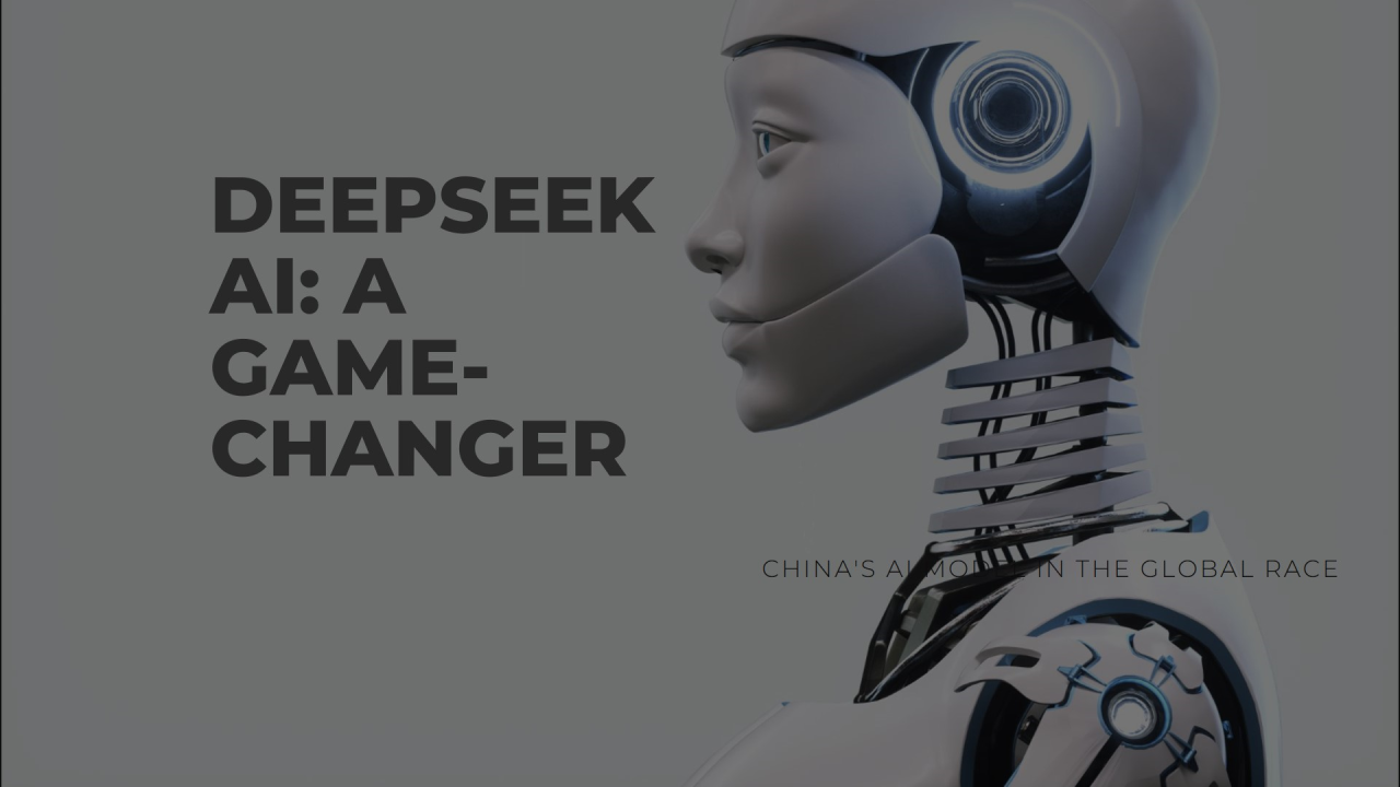 China's DeepSeek AI Model: A Game-Changer in the Global AI Race China's DeepSeek AI Model: A Game-Changer in the Global AI Race