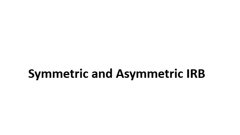 VXLAN : Symmetric and Asymmetric IRB VXLAN : Symmetric and Asymmetric IRB
