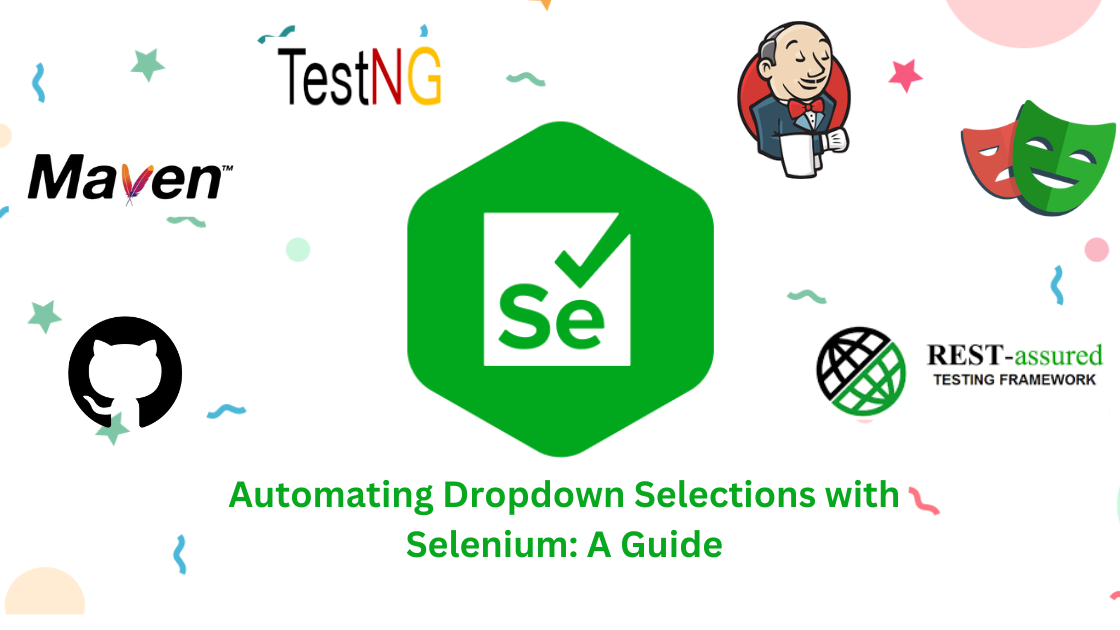 Automating Dropdown Selections with Selenium: A Guide Automating Dropdown Selections with Selenium: A Guide