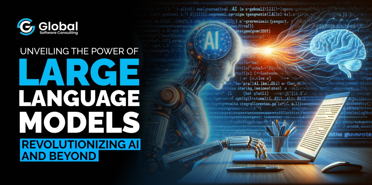 Unveiling the Power of Large Language Models: Revolutionizing AI and ... Unveiling the Power of Large Language Models: Revolutionizing AI and ...
