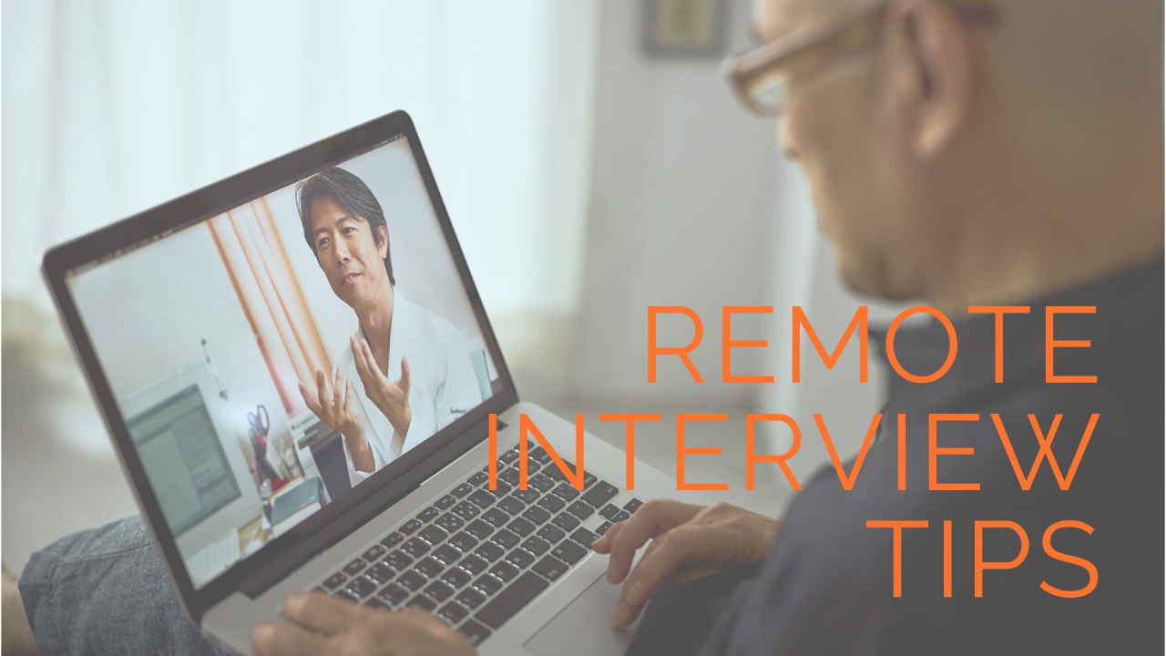 Best Practices for Conducting Effective Remote Interviews Best Practices for Conducting Effective Remote Interviews