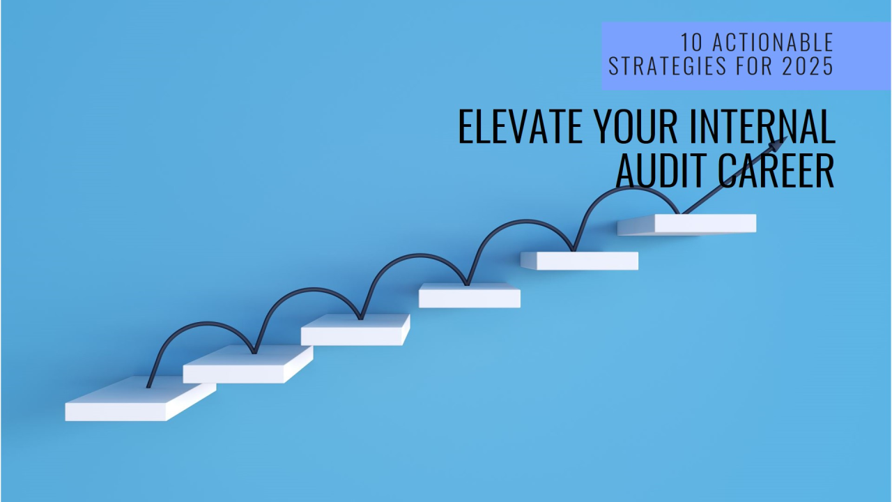 New Year Gift: 10 Actionable Strategies to Elevate Your Internal Audit ... New Year Gift: 10 Actionable Strategies to Elevate Your Internal Audit ...