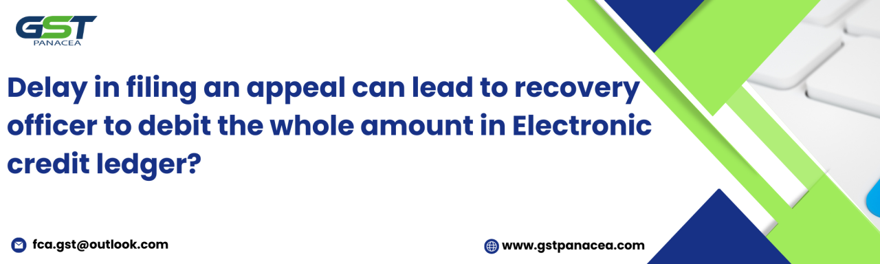 Delay in filing an appeal can lead to recovery officer to debit the ... Delay in filing an appeal can lead to recovery officer to debit the ...