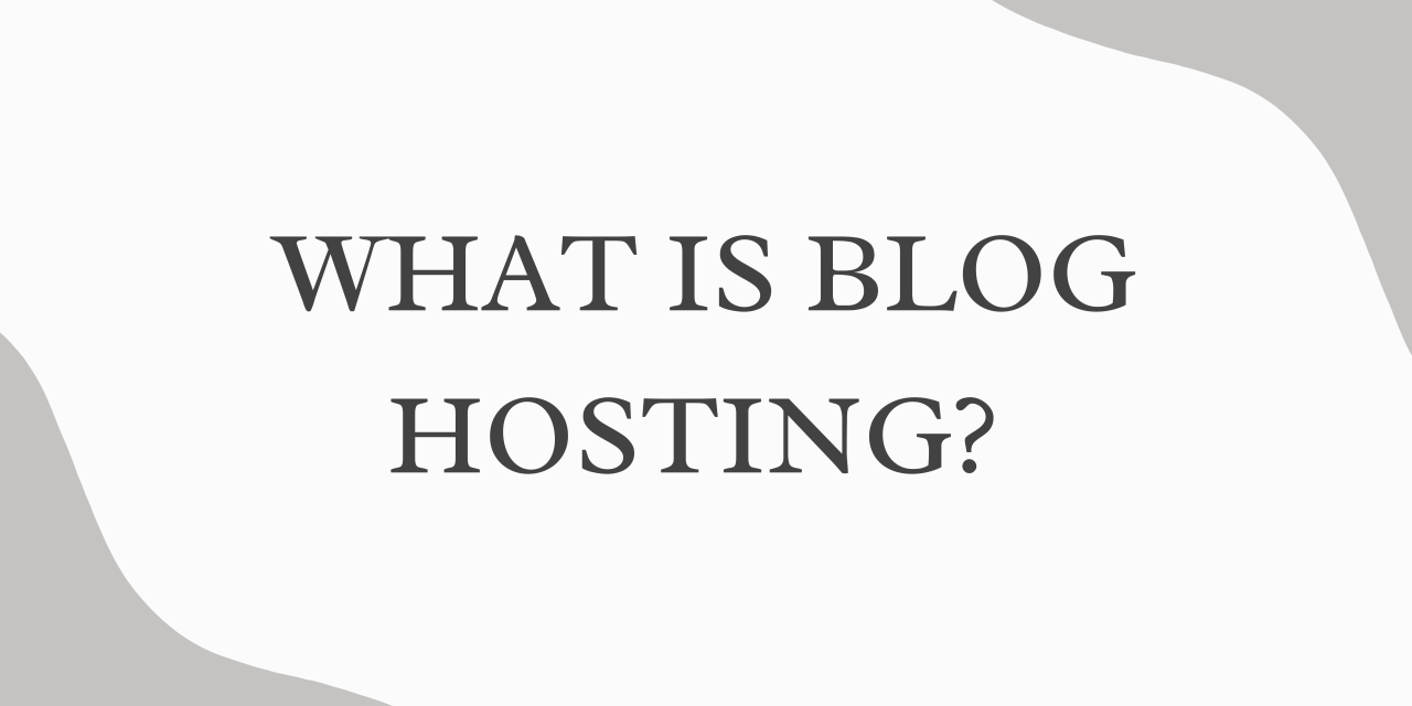 WHAT IS BLOG HOSTING? | TezHost™ WHAT IS BLOG HOSTING? | TezHost™