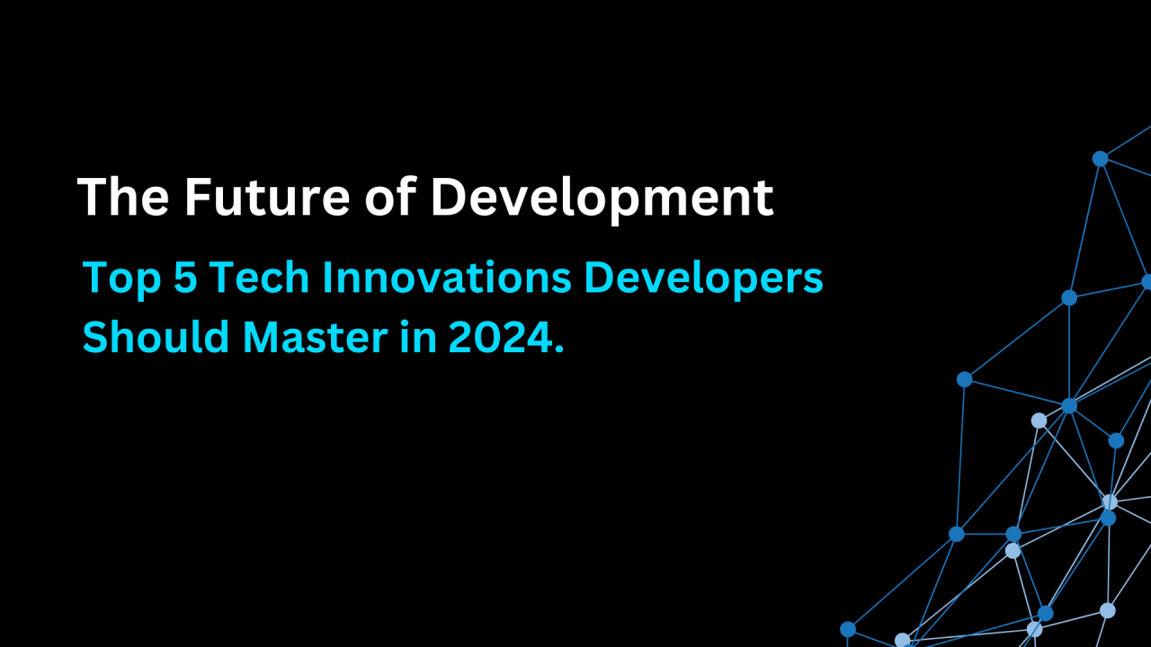 Shaping the Future of Coding: 5 Key Tech Innovations Developers Must ... Shaping the Future of Coding: 5 Key Tech Innovations Developers Must ...
