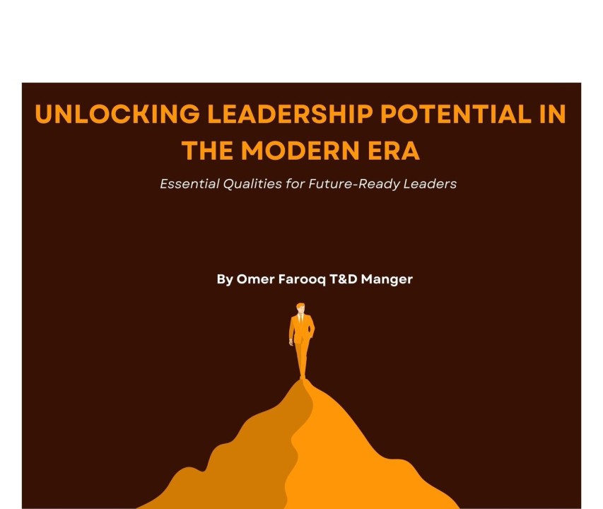 Unlocking Leadership Potential in the Modern Era: Essential Qualities ... Unlocking Leadership Potential in the Modern Era: Essential Qualities ...