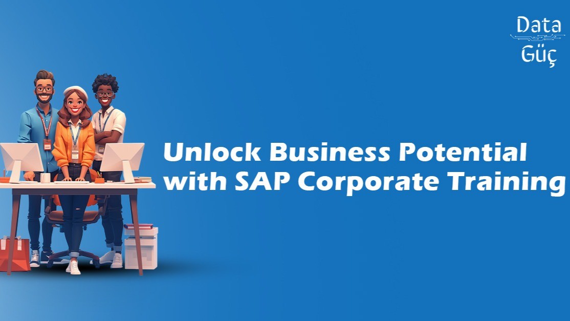 Unlock Business Potential with SAP Corporate Training | Data Guc Unlock Business Potential with SAP Corporate Training | Data Guc