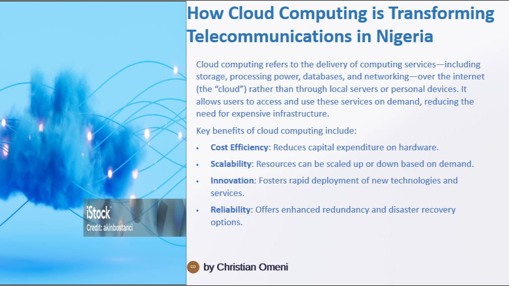 How Cloud Computing is Transforming Telecommunications in Nigeria How Cloud Computing is Transforming Telecommunications in Nigeria