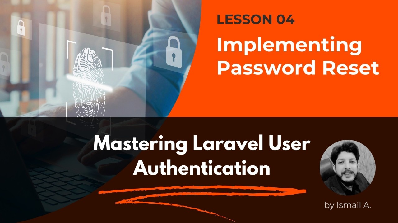Lesson 4 - Implementing Password Reset Lesson 4 - Implementing Password Reset