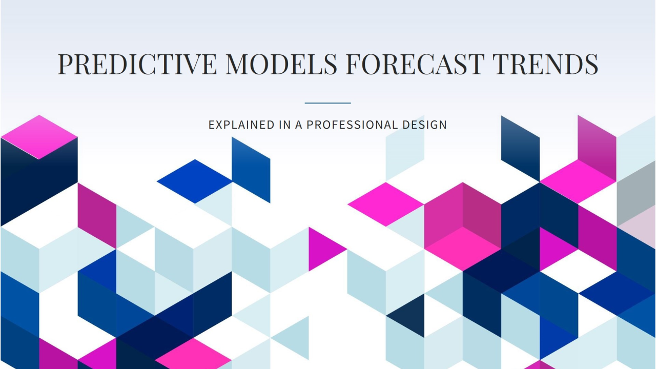 How Predictive Models Forecast Trends How Predictive Models Forecast Trends