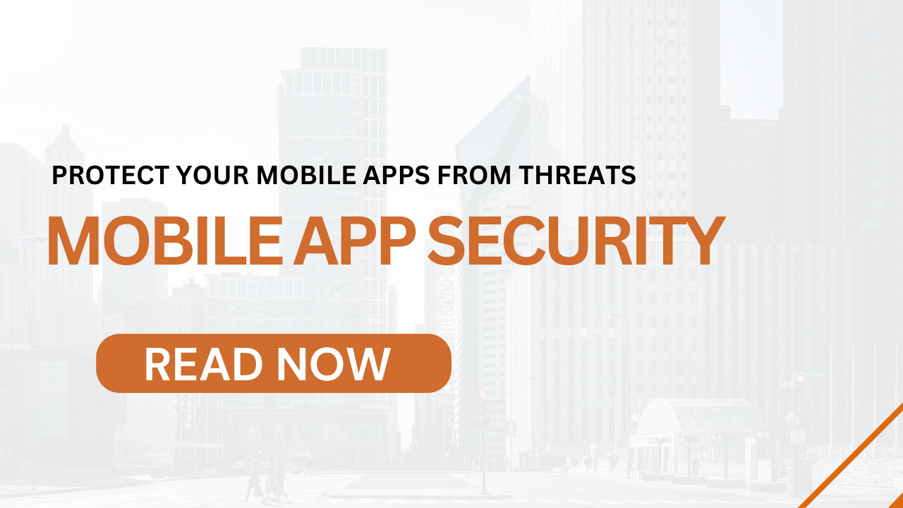 Mobile App Security: The Role of Code Obfuscation Mobile App Security: The Role of Code Obfuscation