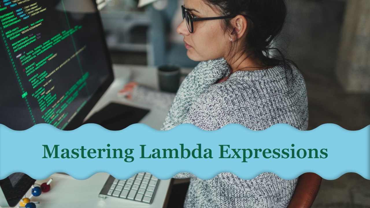 Lambda Expressions in Java: Comprehensive Guide with Examples Lambda Expressions in Java: Comprehensive Guide with Examples