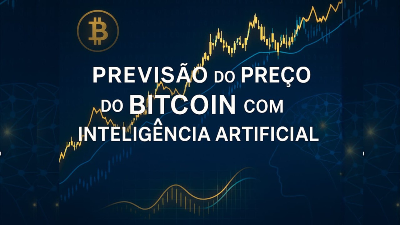 Desenvolvi um script com IA e Python para prever o preço do Bitcoin Desenvolvi um script com IA e Python para prever o preço do Bitcoin