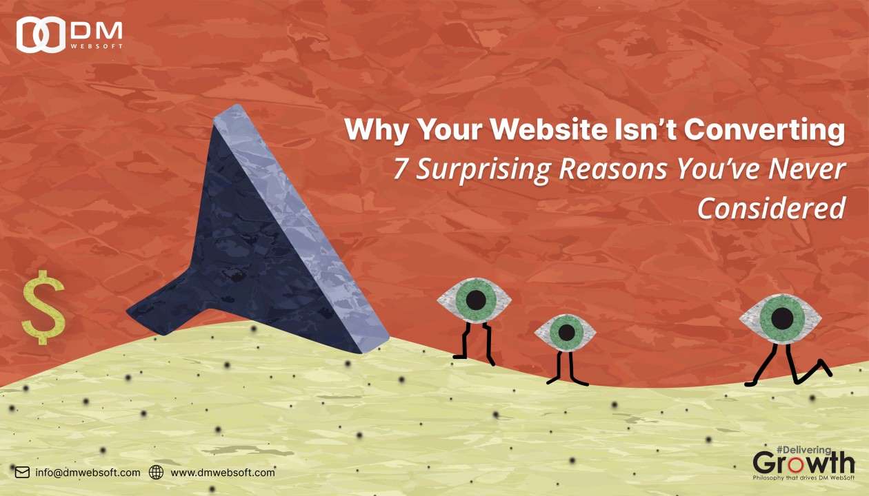 Why Your Website Isn’t Converting: 7 Surprising Reasons You’ve Never ... Why Your Website Isn’t Converting: 7 Surprising Reasons You’ve Never ...