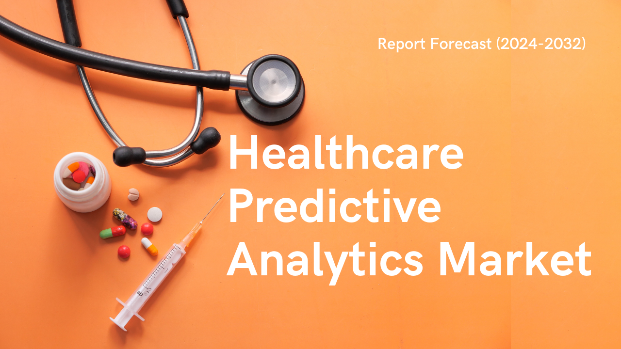 Healthcare Predictive Analytics Market 2024: Big Data and AI ... Healthcare Predictive Analytics Market 2024: Big Data and AI ...