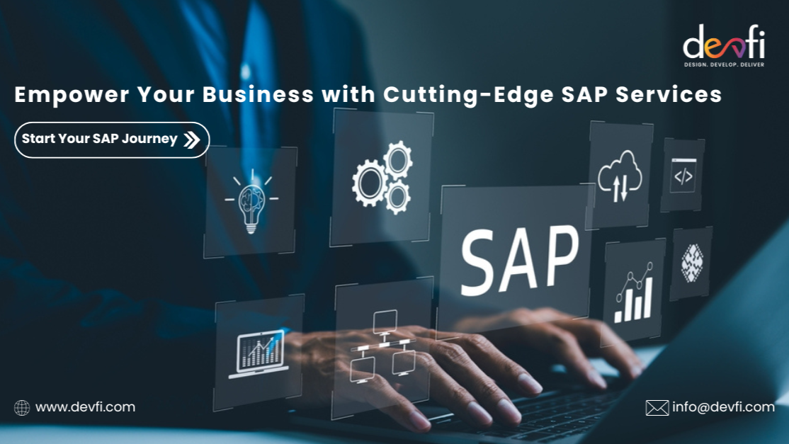 Empower Your Business with Cutting-Edge SAP Services Empower Your Business with Cutting-Edge SAP Services