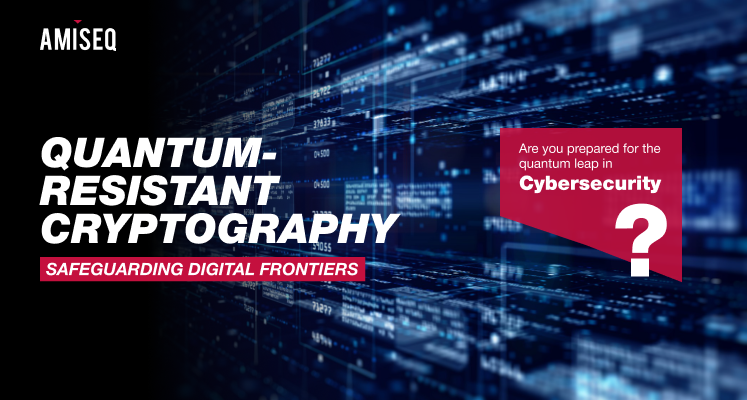 Quantum-Resistant Cryptography: Safeguarding Digital Frontiers Quantum-Resistant Cryptography: Safeguarding Digital Frontiers
