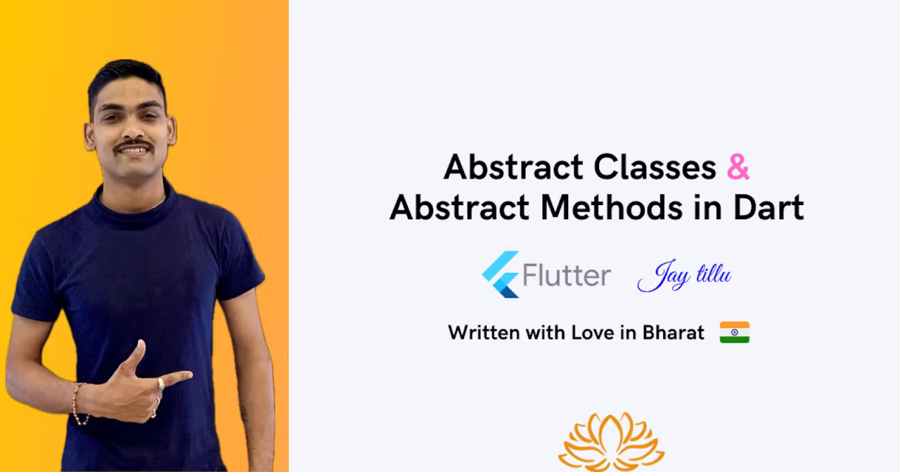 Abstract Classes and Abstract Methods in Dart Abstract Classes and Abstract Methods in Dart