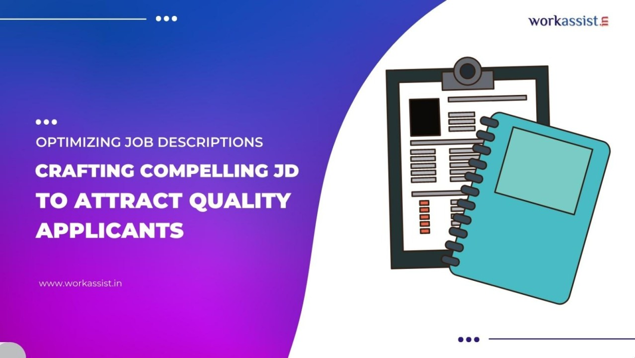 Optimizing Job Descriptions: Crafting Compelling JD to Attract Quality ... Optimizing Job Descriptions: Crafting Compelling JD to Attract Quality ...