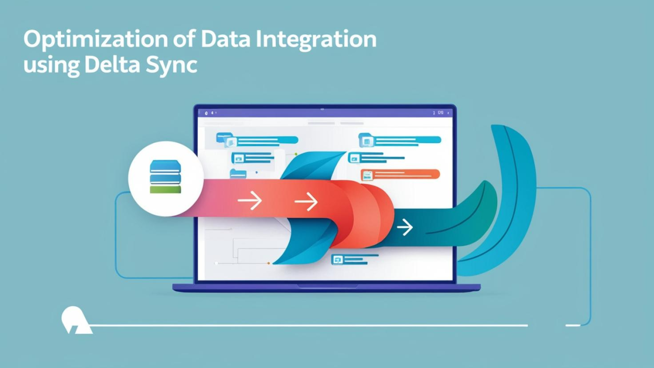 Optimizing Data Integration with Delta Sync Optimizing Data Integration with Delta Sync