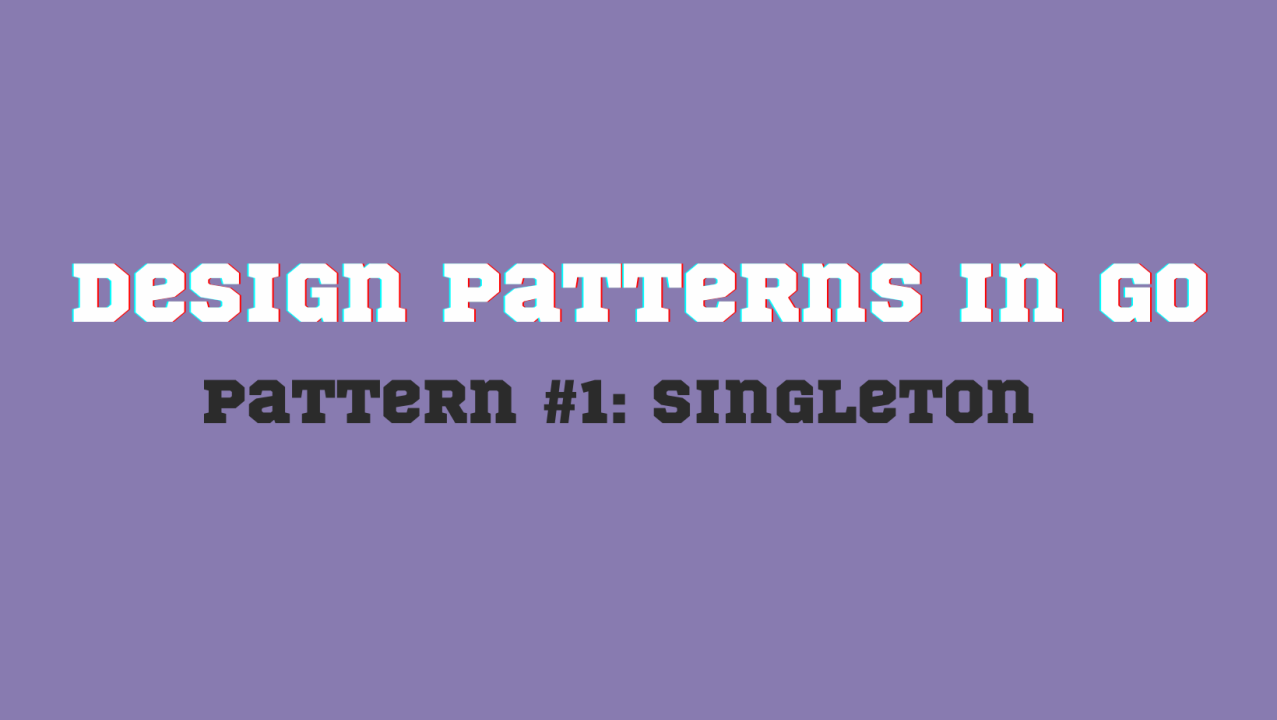 The Singleton Design Pattern The Singleton Design Pattern
