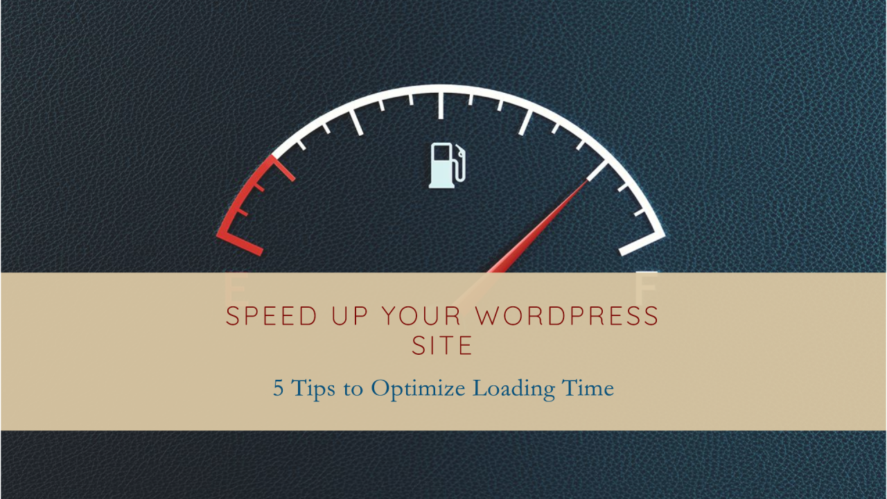 5 Ways to Optimize Your WordPress Site's Loading Speed in 2025 5 Ways to Optimize Your WordPress Site's Loading Speed in 2025