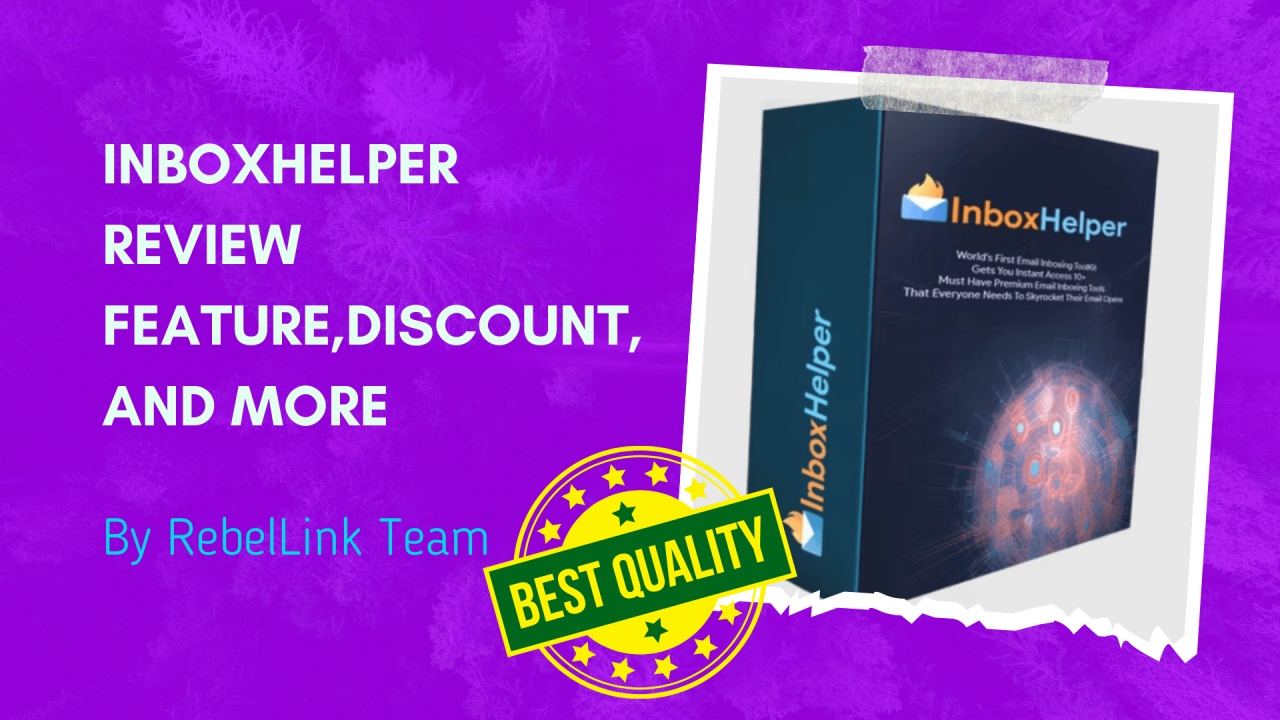 💜InboxHelper Review, Features, OTO, Discounts, And More. 💜InboxHelper Review, Features, OTO, Discounts, And More.