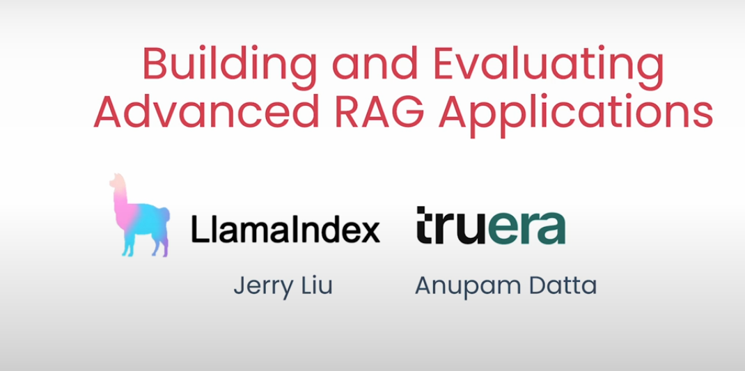 Building and Evaluating an Advanced RAG Application Building and Evaluating an Advanced RAG Application