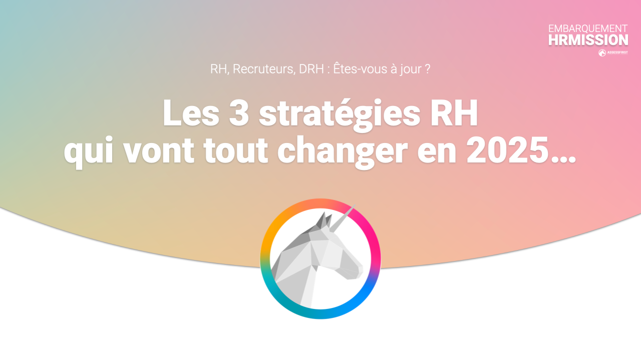 Recrutement, RH : Quels sont les enjeux 2025 Recrutement, RH : Quels sont les enjeux 2025