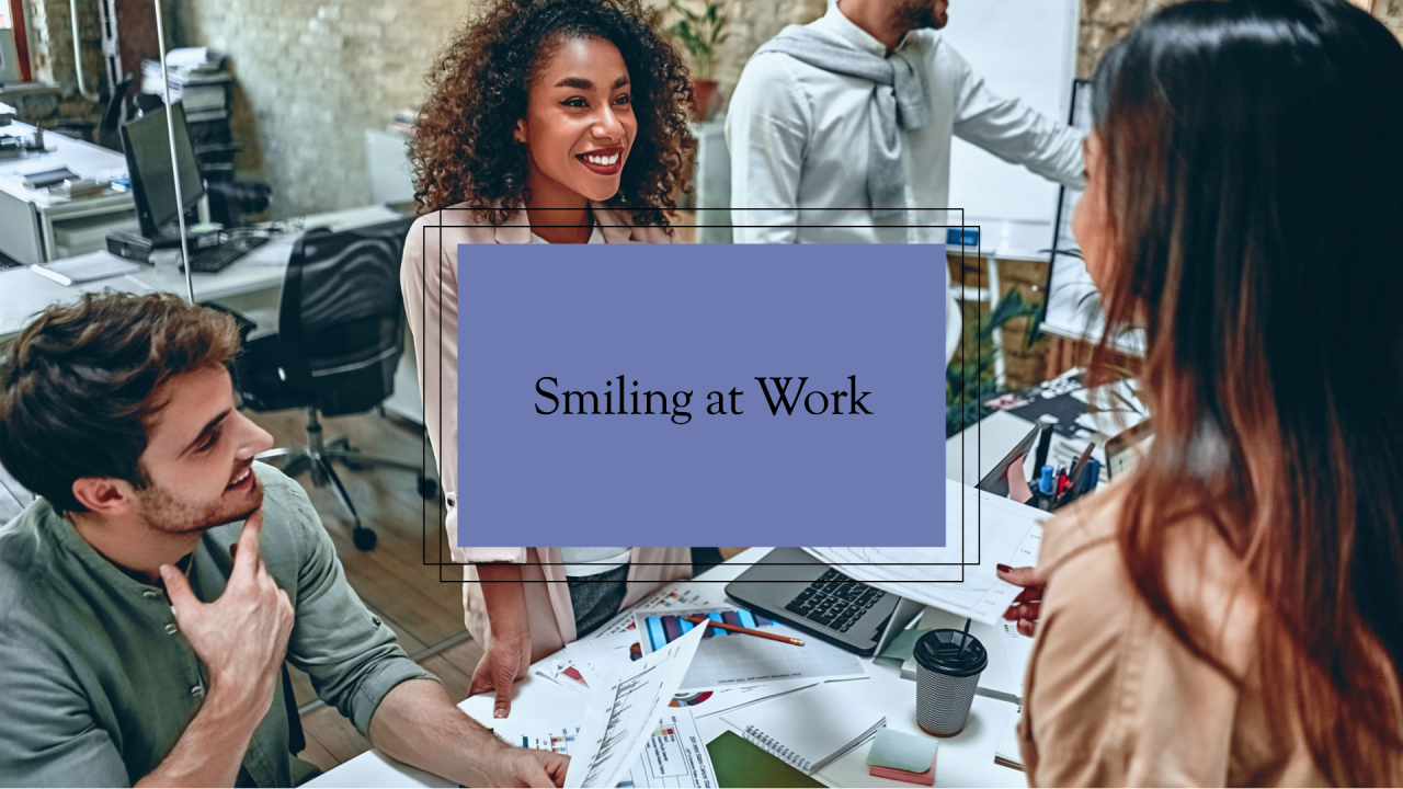The Power of the Tactical Smile: Navigating Workplace Dynamics The Power of the Tactical Smile: Navigating Workplace Dynamics