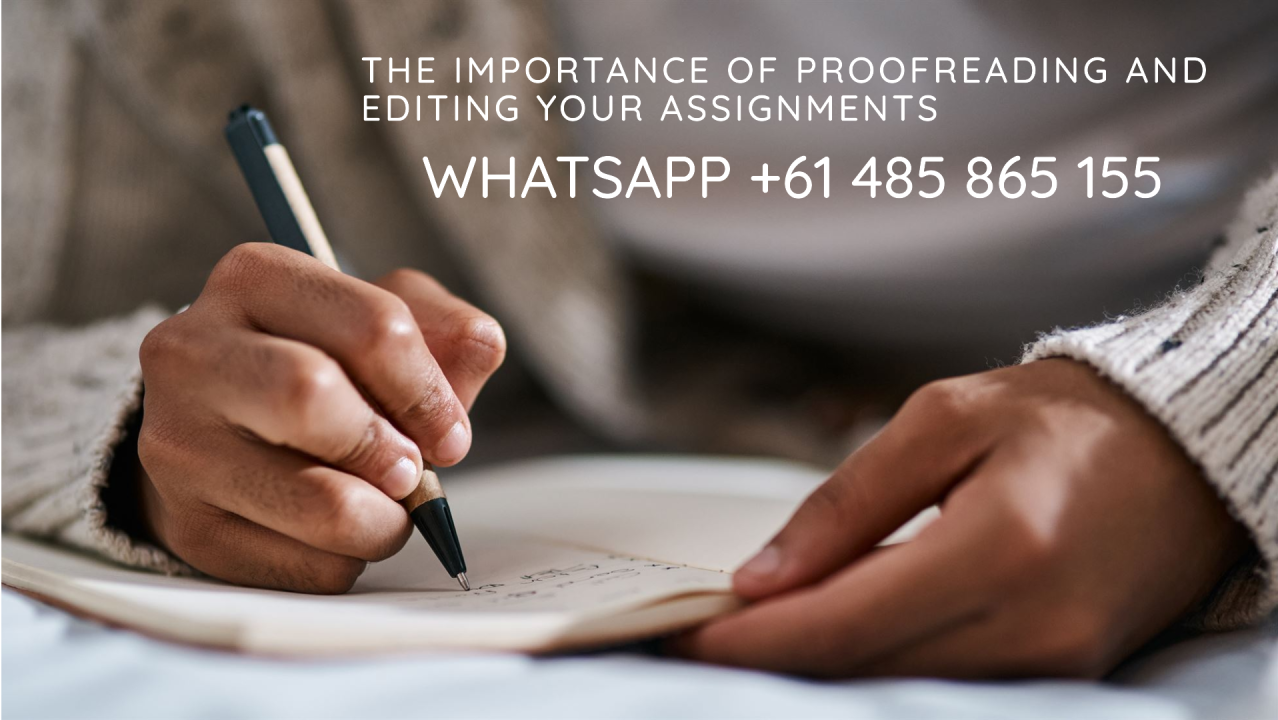 The Importance of Proofreading and Editing Your Assignments | Global ... The Importance of Proofreading and Editing Your Assignments | Global ...