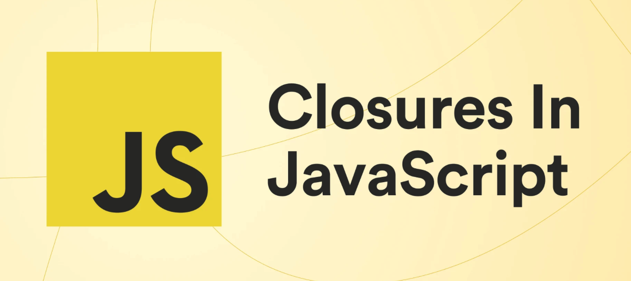 Understanding Closures in JavaScript Understanding Closures in JavaScript