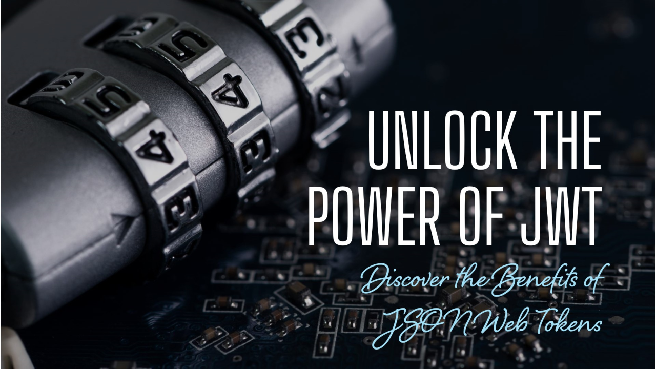 JSON WEB TOKEN JSON WEB TOKEN