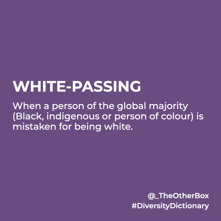 Diversity Dictionary: WHITE-PASSING Diversity Dictionary: WHITE-PASSING
