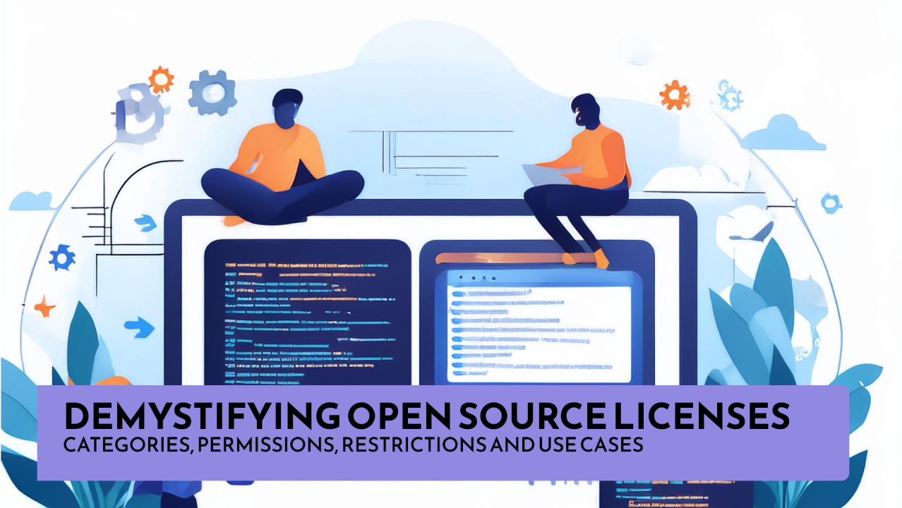 Demystifying Open Source Licenses - Categories, Permissions ... Demystifying Open Source Licenses - Categories, Permissions ...