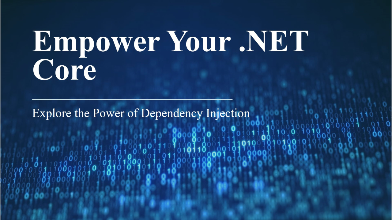 Demystifying Dependency Injection in .NET Core Demystifying Dependency Injection in .NET Core