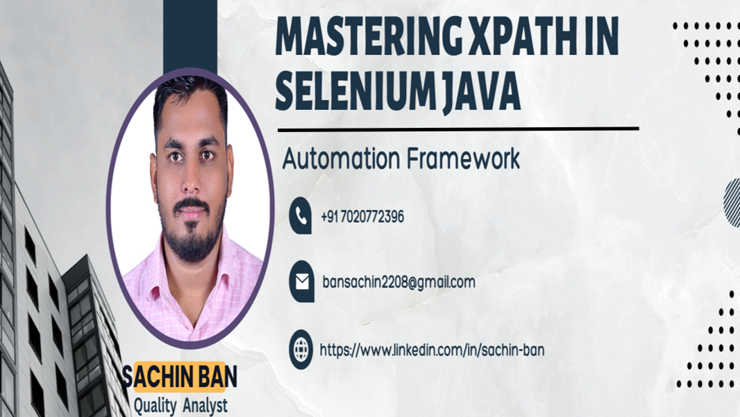 Mastering XPath in Selenium Java: Automation Framework Mastering XPath in Selenium Java: Automation Framework