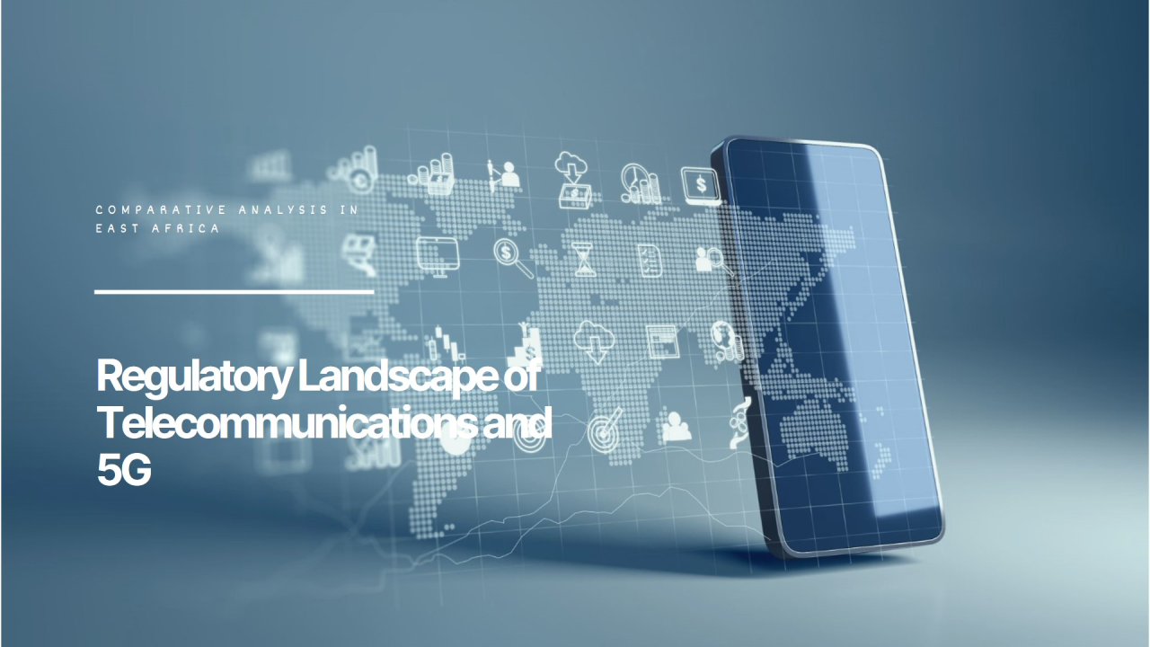 Navigating the Regulatory Landscape of Telecommunications and 5G in ... Navigating the Regulatory Landscape of Telecommunications and 5G in ...