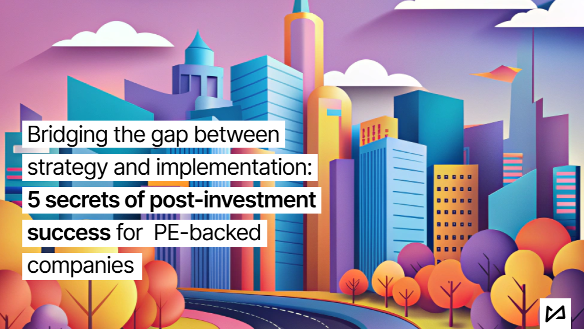 Bridging the gap between strategy and implementation: 5 secrets of post ... Bridging the gap between strategy and implementation: 5 secrets of post ...