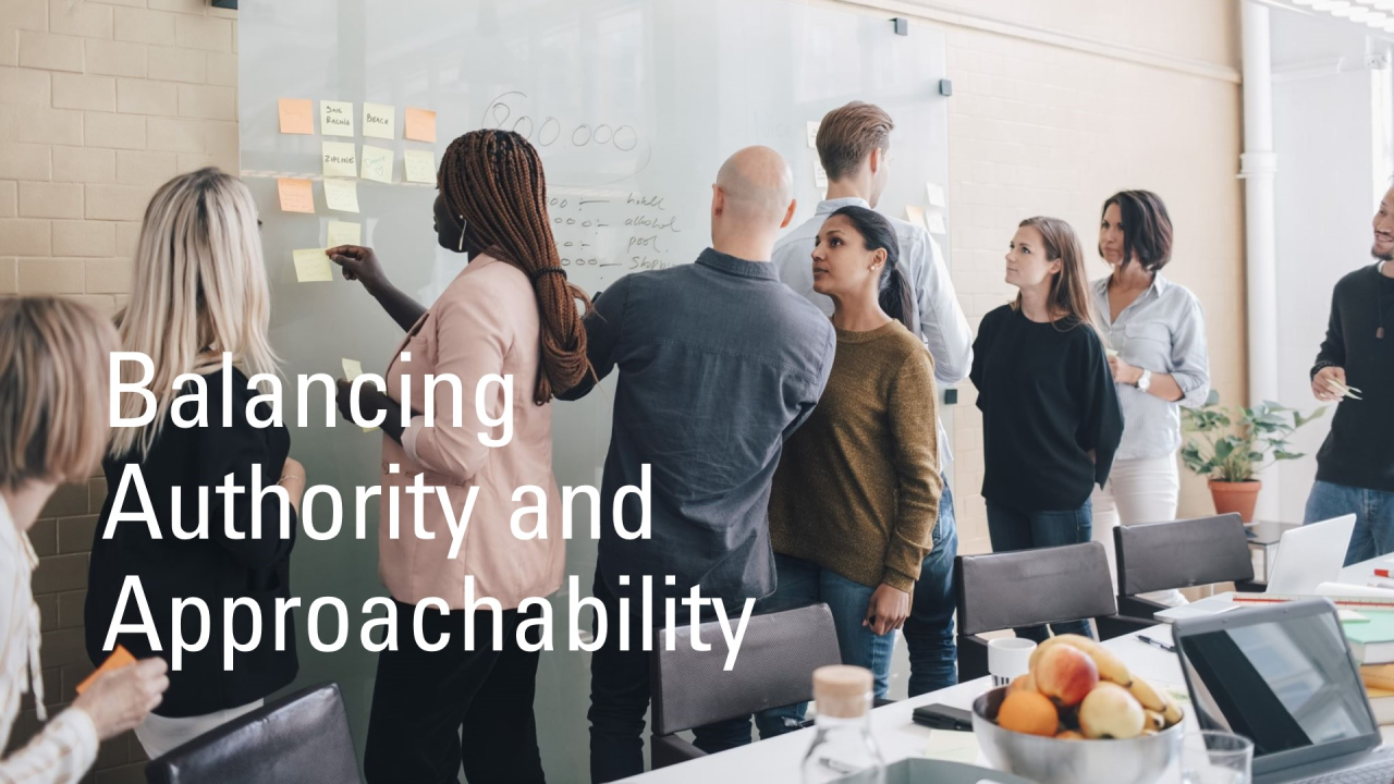 Balancing Authority and Approachability as a Security Supervisor Balancing Authority and Approachability as a Security Supervisor