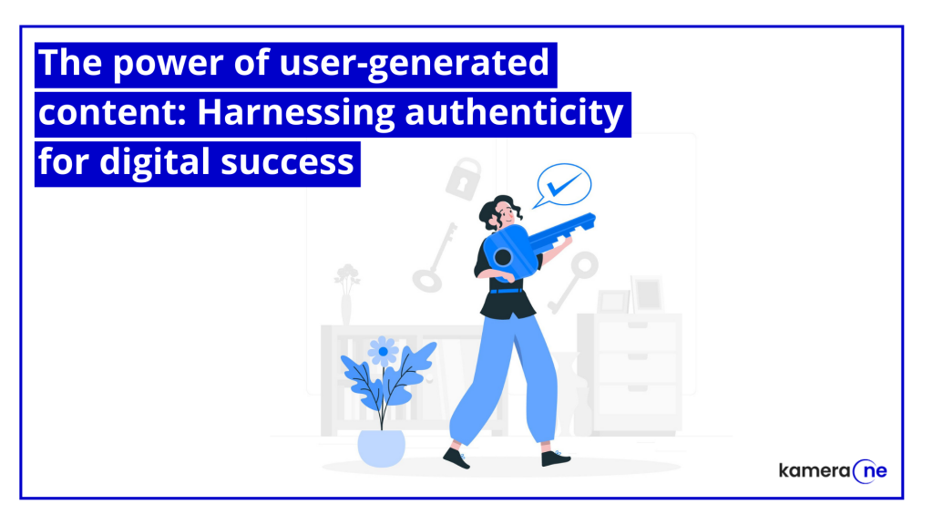 The power of user-generated content: Harnessing authenticity for ... The power of user-generated content: Harnessing authenticity for ...
