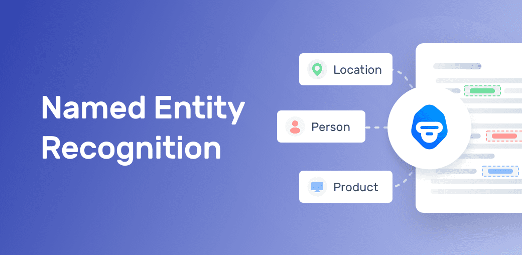 Named Entity Recognition (NLP) Named Entity Recognition (NLP)